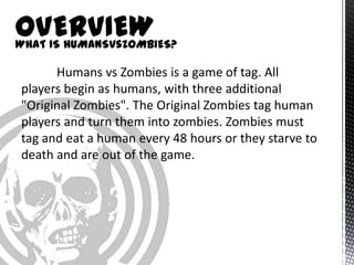 Humans vs Zombies | PPT