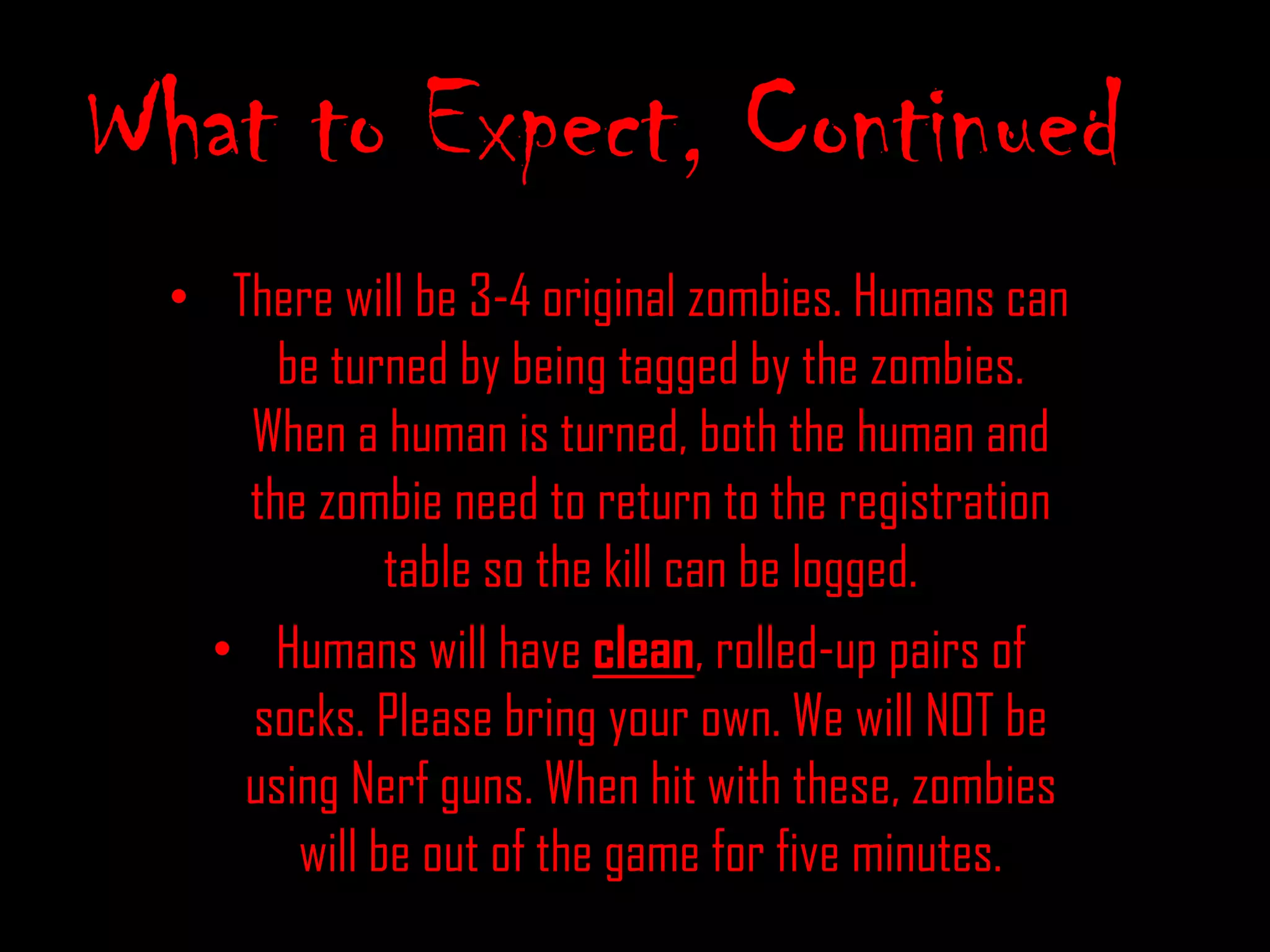 Humans vs. Zombies Info | PPT