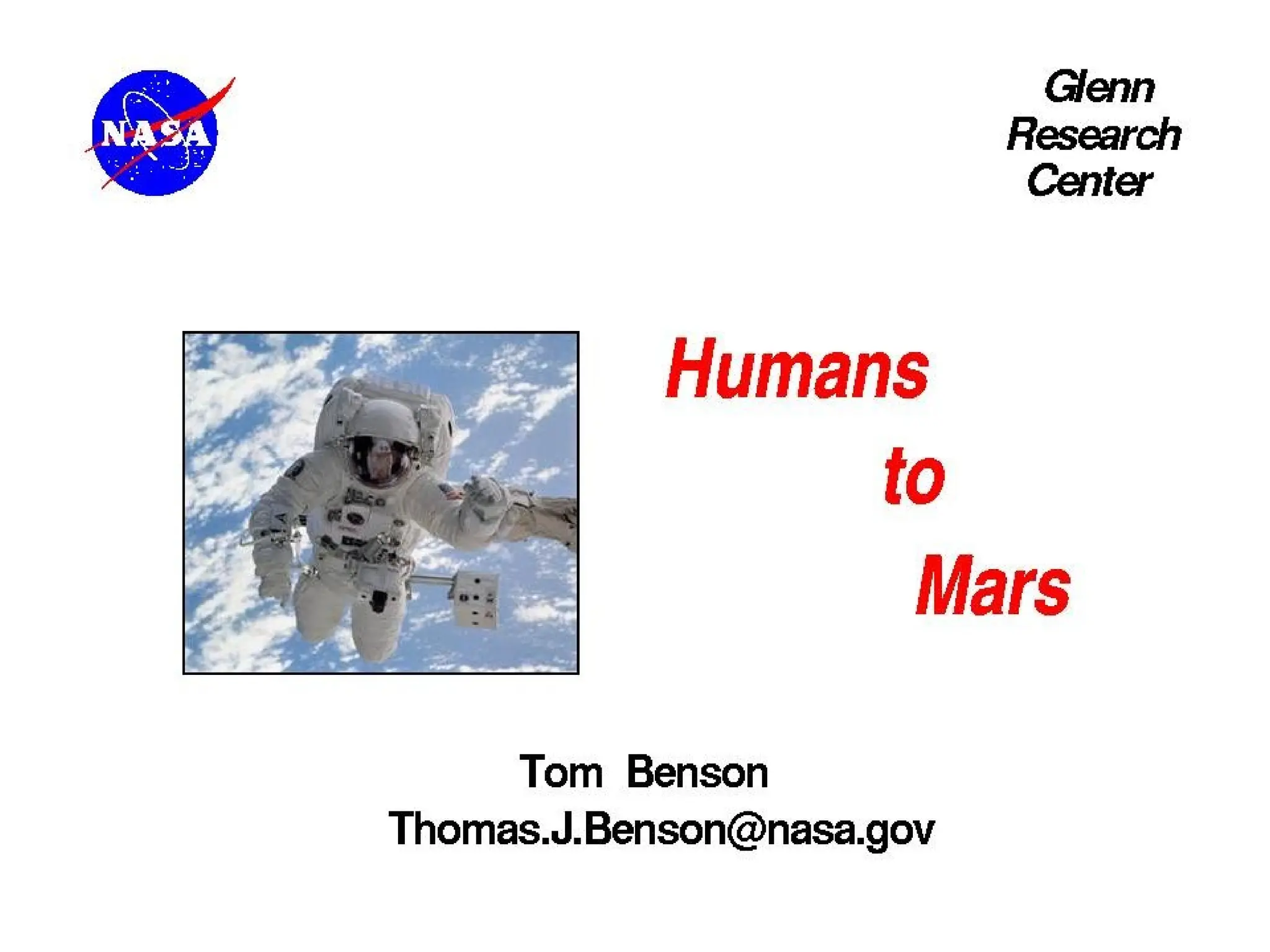 Humans going to Mars by Tom Benson of NASA | PPT