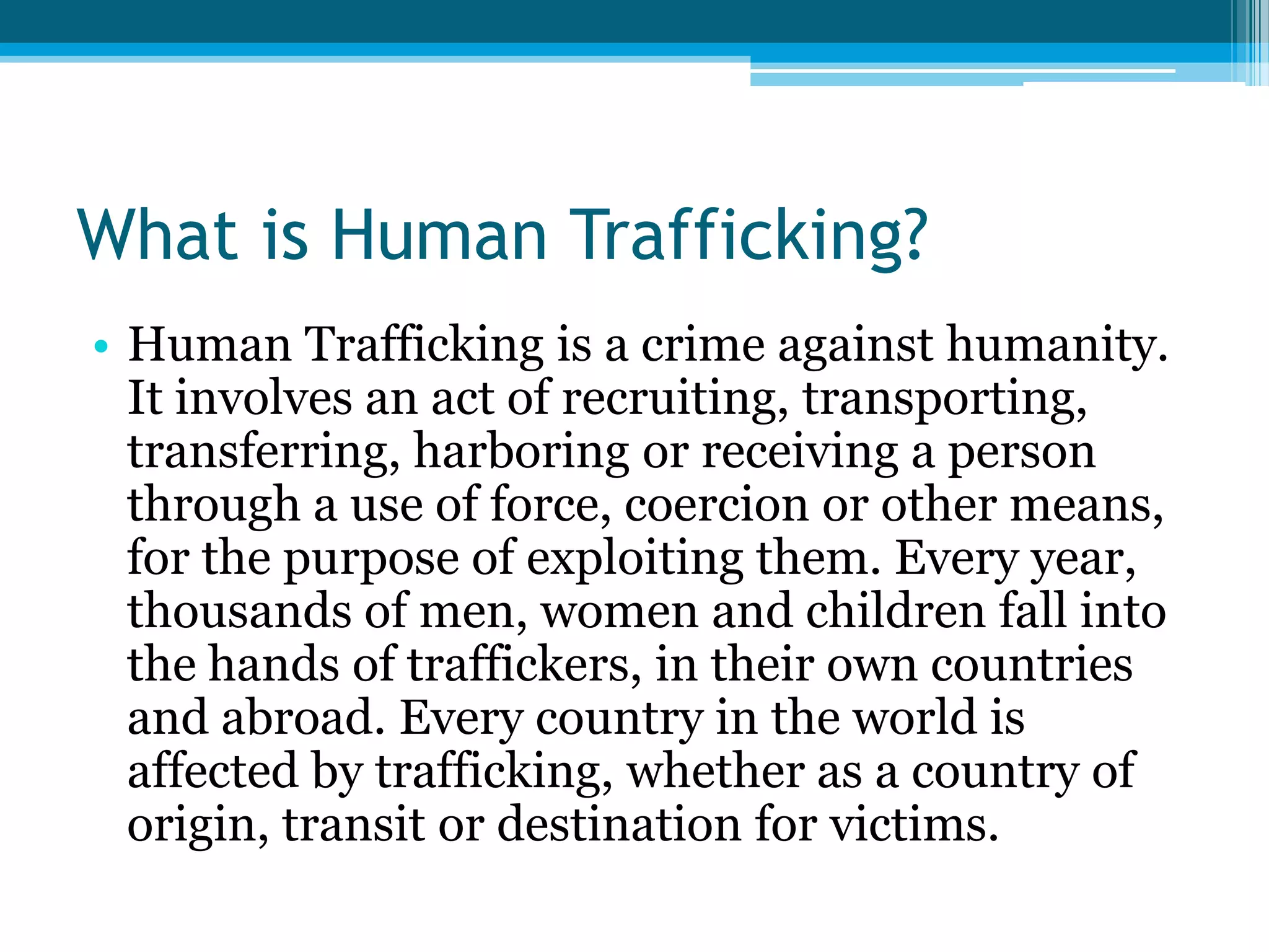 Human trafficking ppt | PPTX