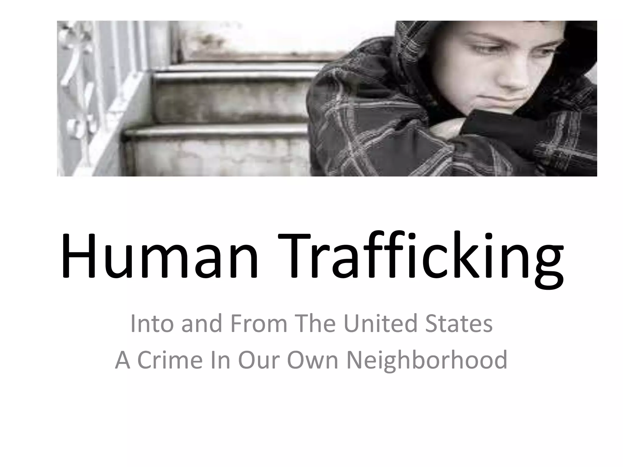 Human trafficking=presentation | PPT