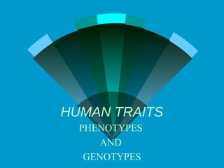 Human traits power point | PPT