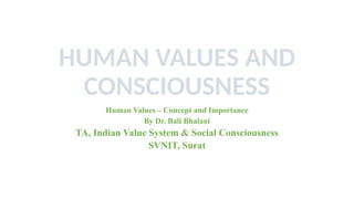 Human Values and Consciousness Full topic.pptx