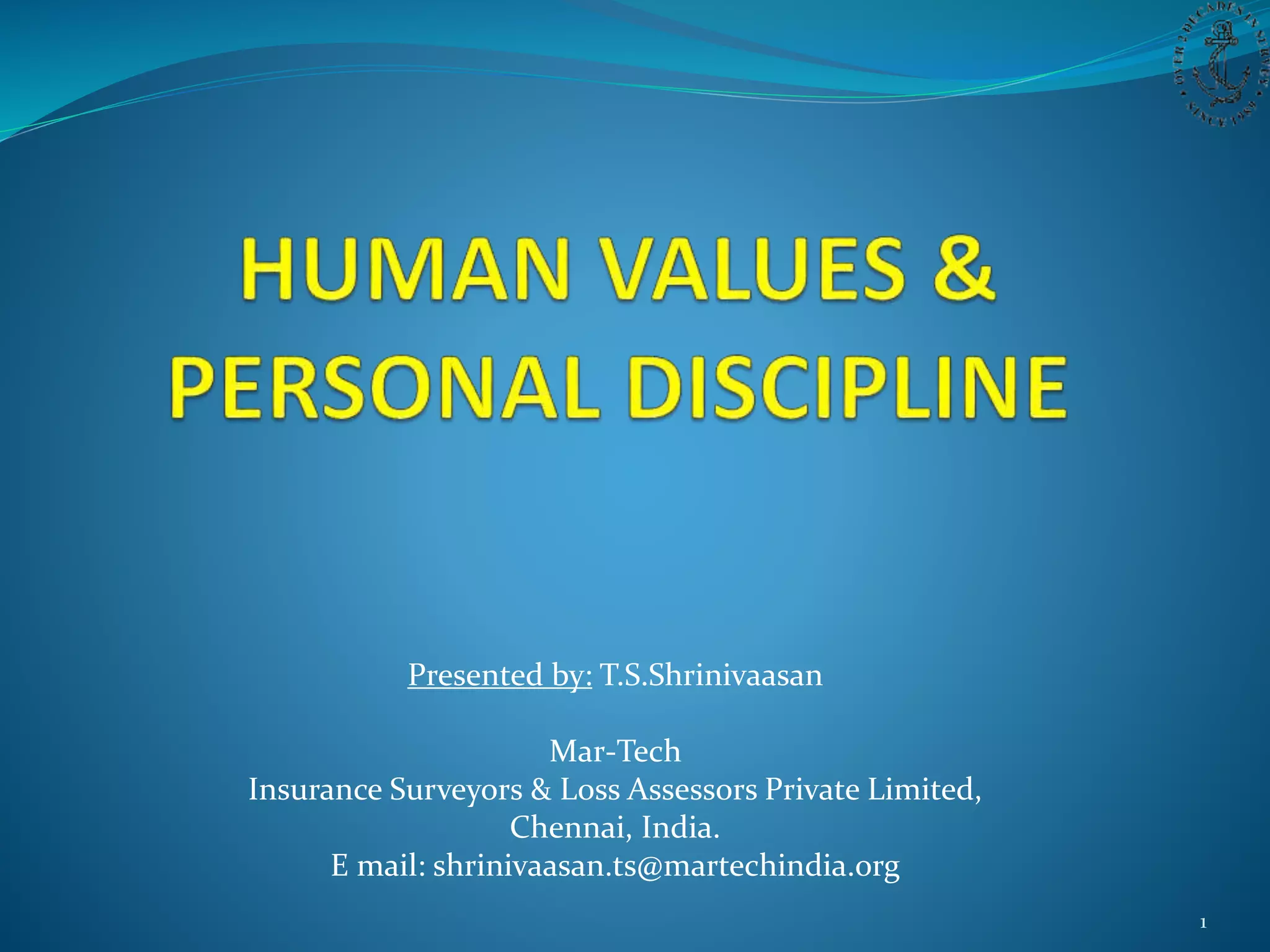 Human values personal discipline | PPTX