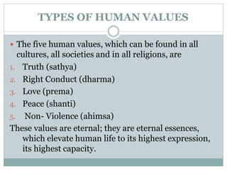Humanvalues ppt | PPTX | Family and Relationships