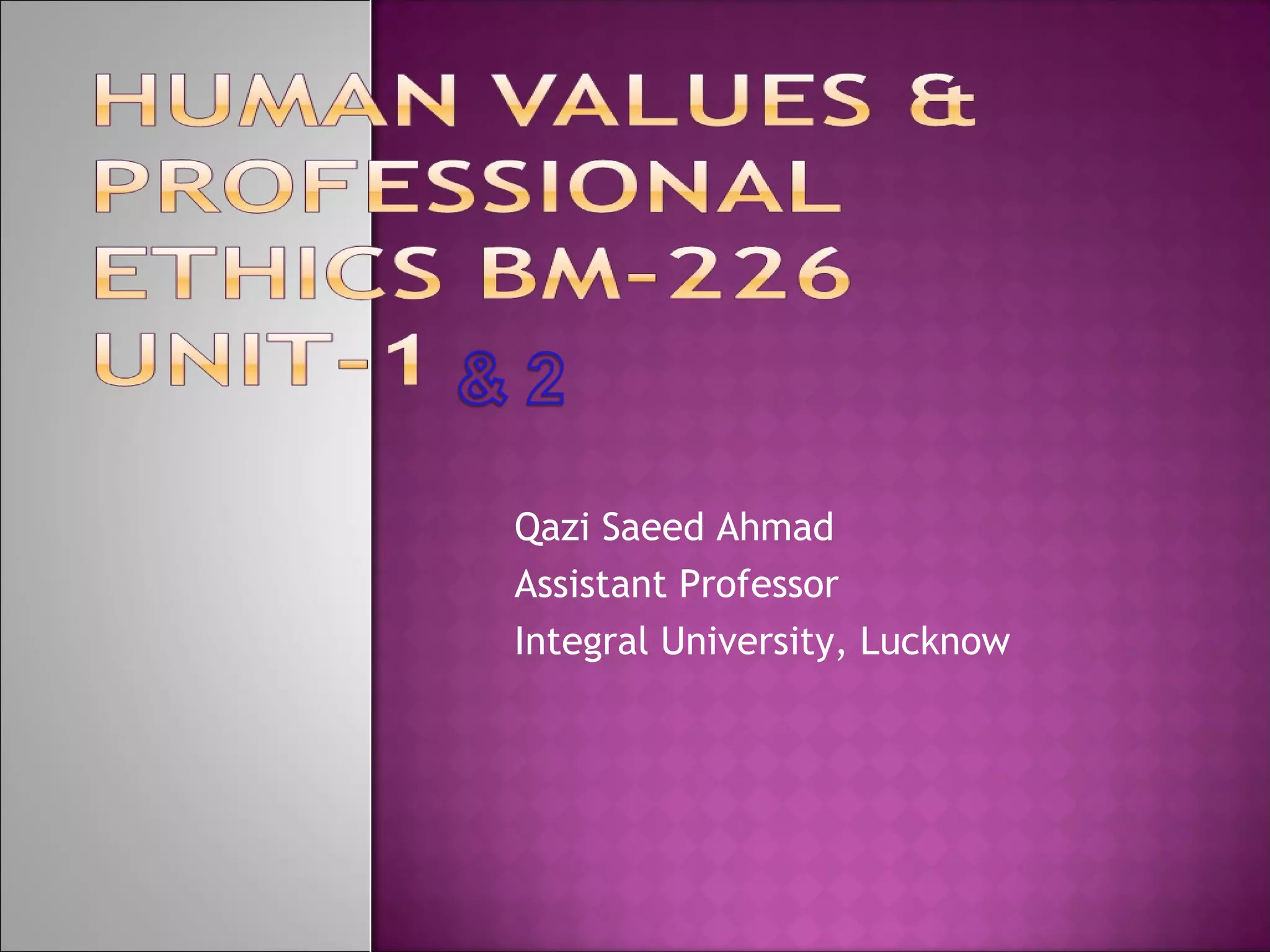 Human values & professional ethics bm 226 | PPT