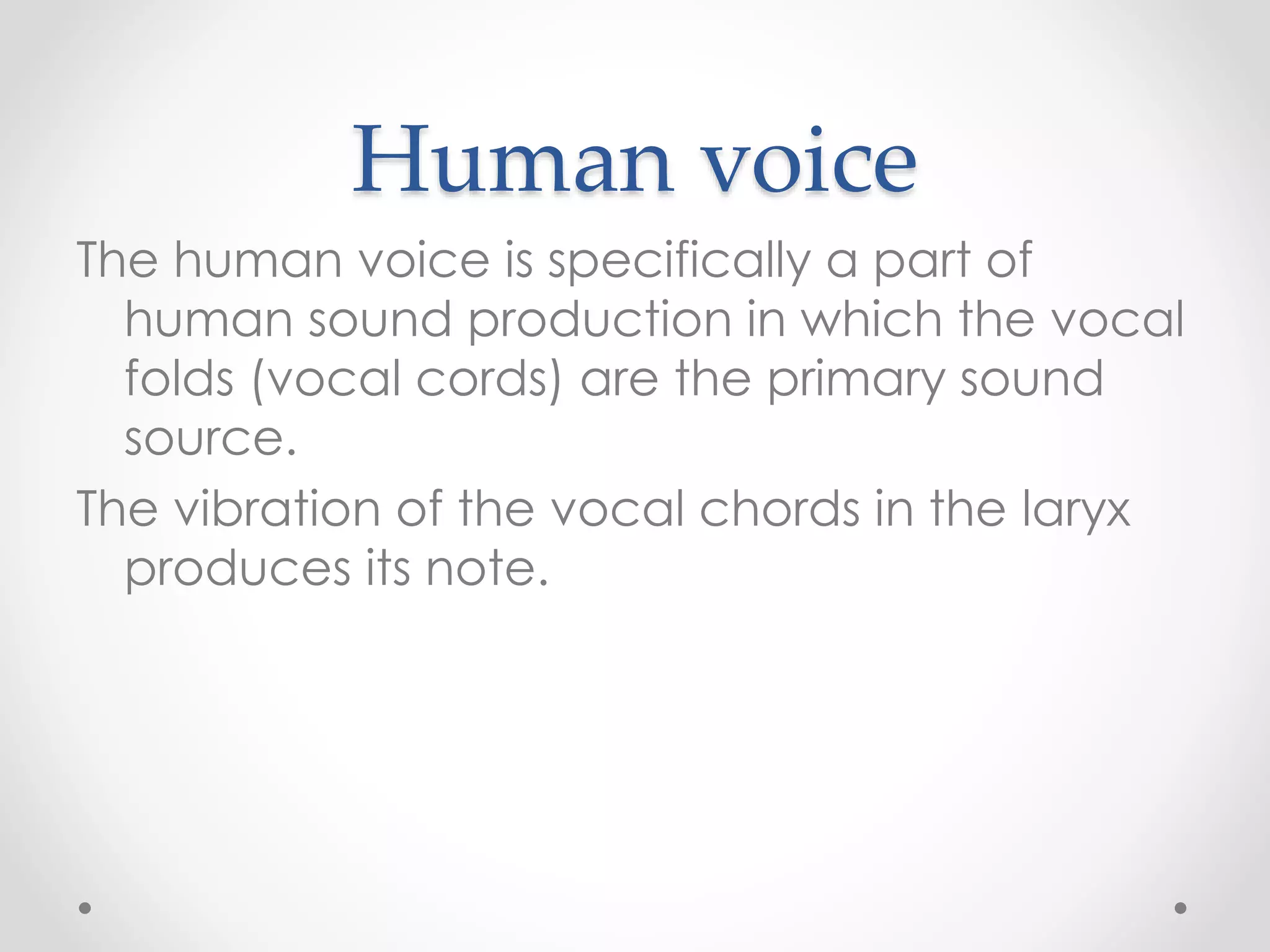 Human voice | PPTX | Musicals | Genres