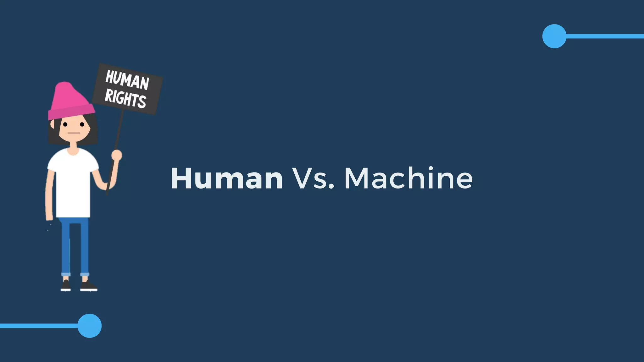 Human vs machine | PPTX