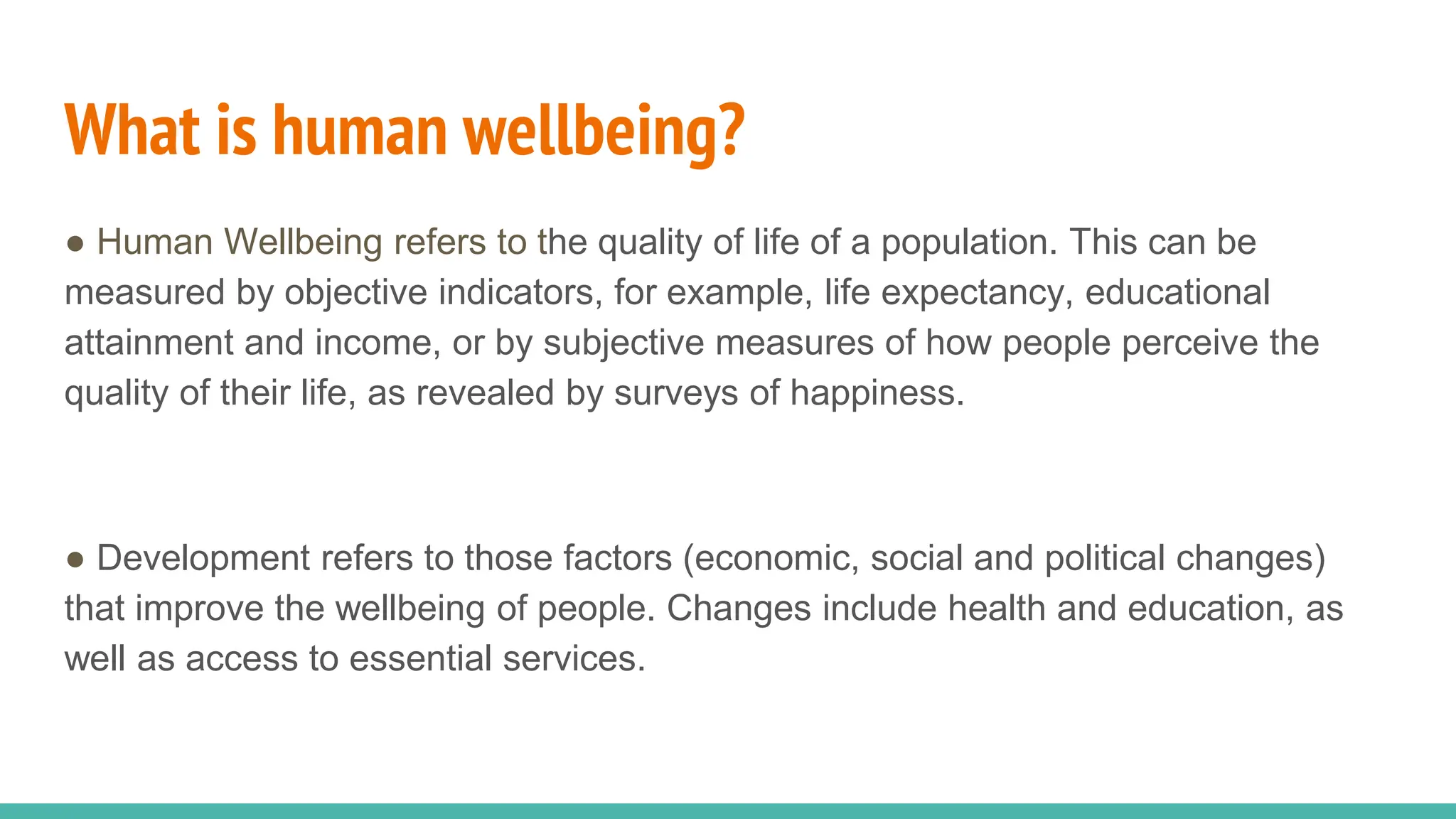 Human Wellbeing definition and measurement show [Autosaved].pptx