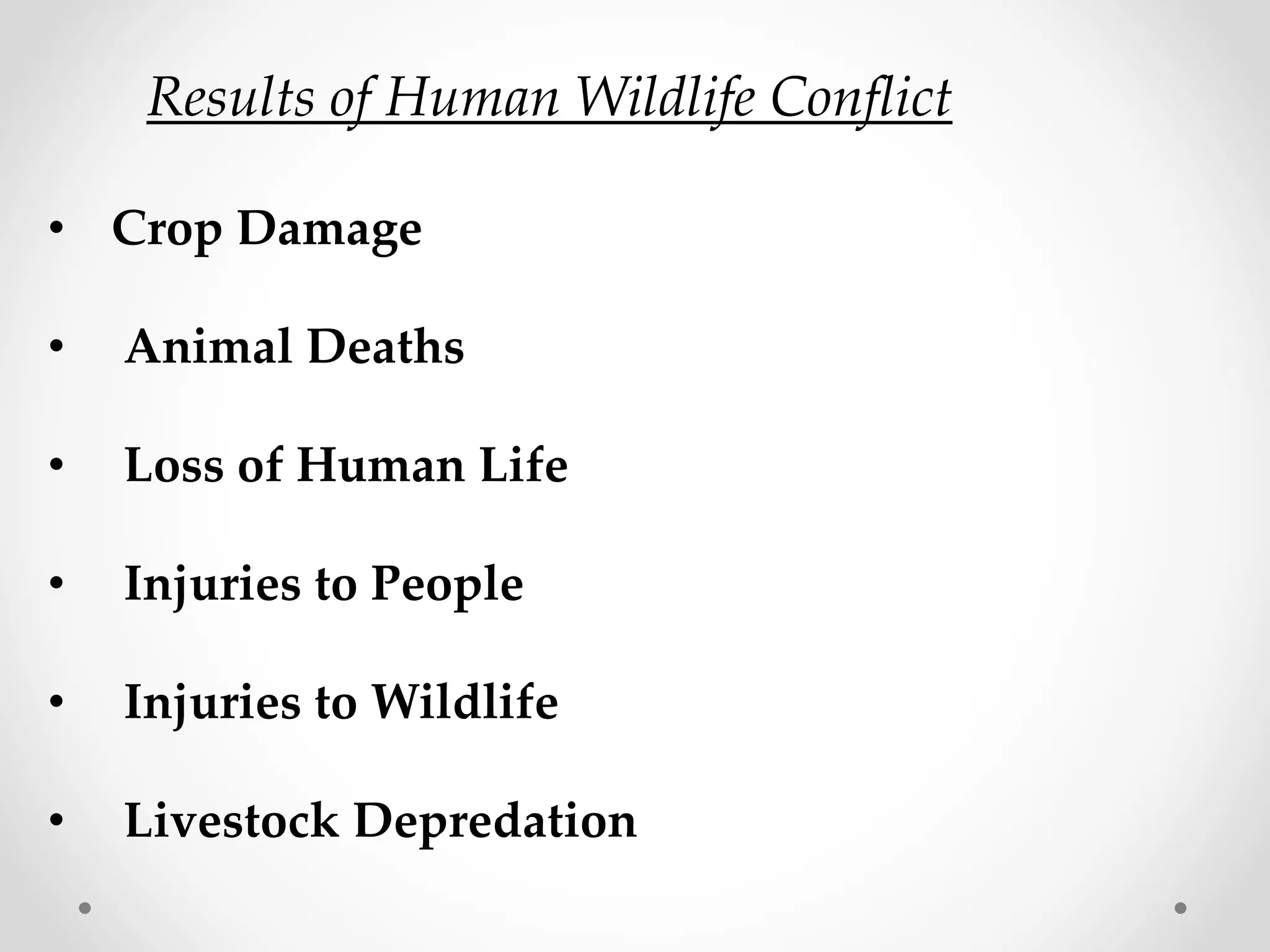 HUMAN WILDLIFE CONFLICT.....------.........pptx