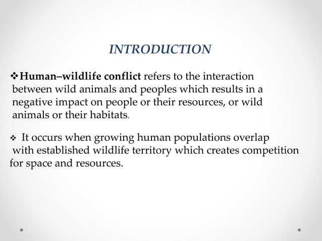 HUMAN WILDLIFE CONFLICT.....------.........pptx