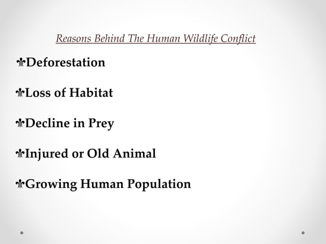HUMAN WILDLIFE CONFLICT.....------.........pptx