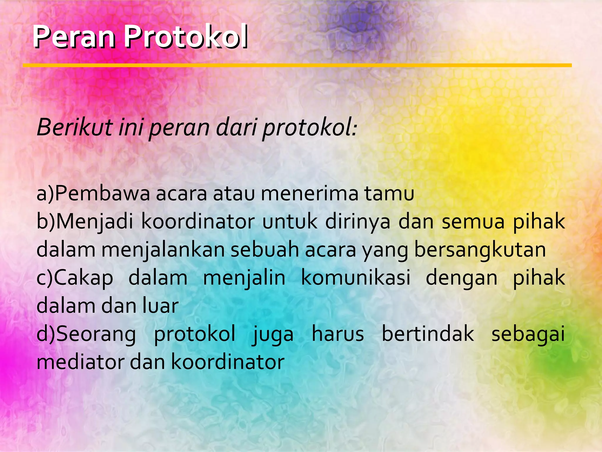 DASAR-DASAR DARI KEPROTOKOLAN | PPT