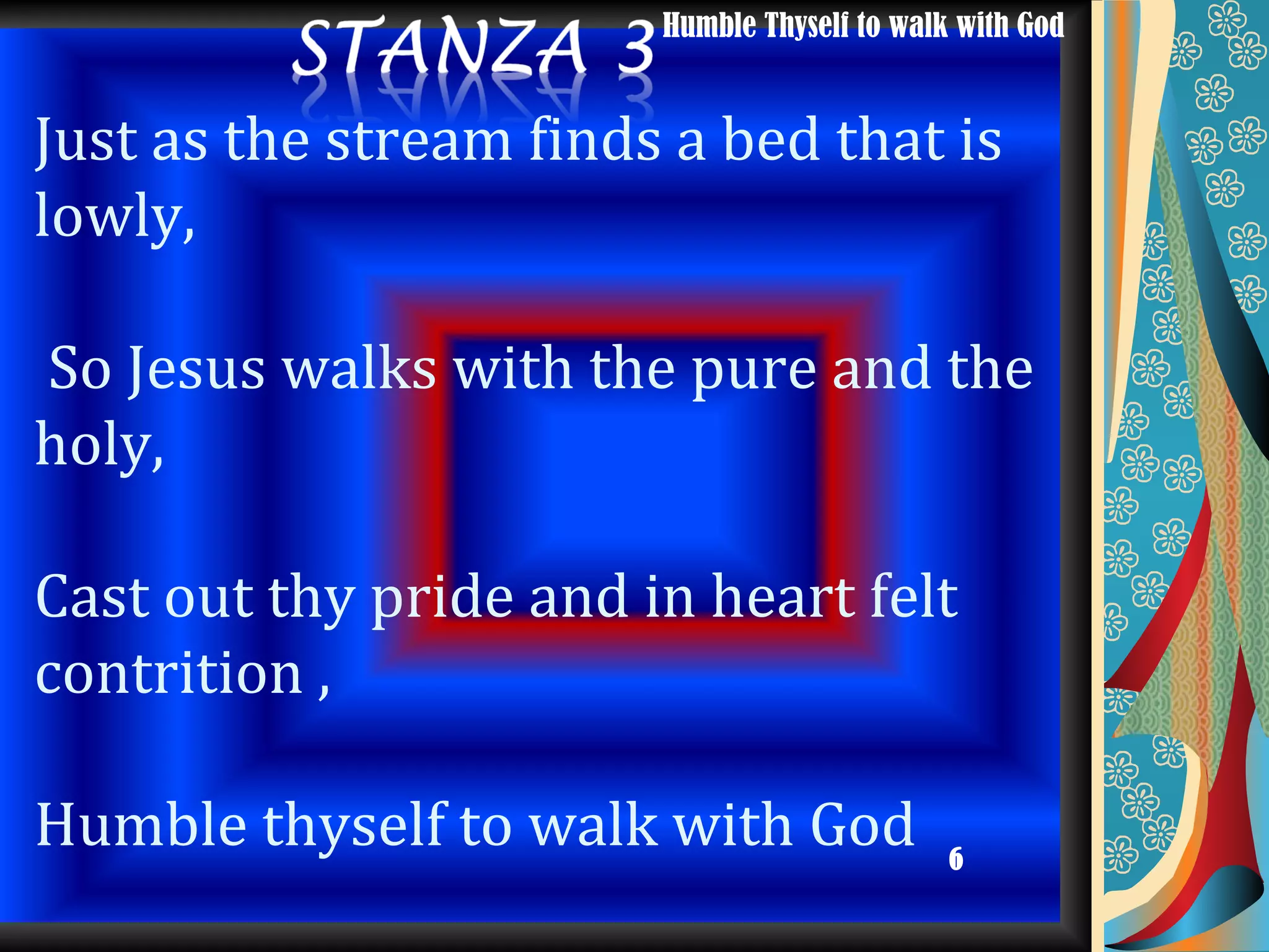 Humble thyself to walk with god HUMBLE THYSELF TO WALK WITH GOD | PPT