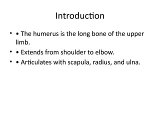 Humerus_Bone ppt features and attachments | PPTX