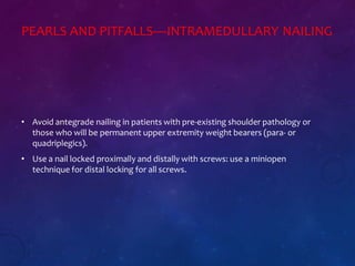 Humerus shaft fracture dr anand | PPTX