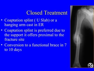 Humerus_fractures_management_and_outcomes.ppt