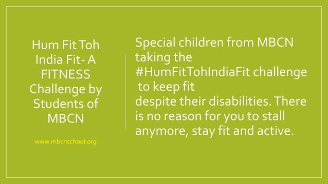 Hum Fit Toh India Fit- A FITNESS Challenge by Students of MBCN | PPTX