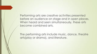 Mediums of the Performing Arts | PPTX