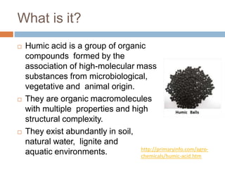 Humic acid c9 h9no6 | PPT