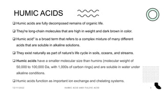 HUMIC ACID AND FULVIC ACID.pptx