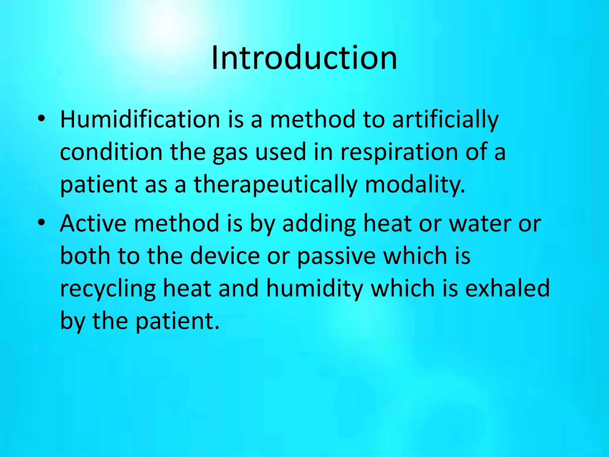 Humidification therapy | PPTX