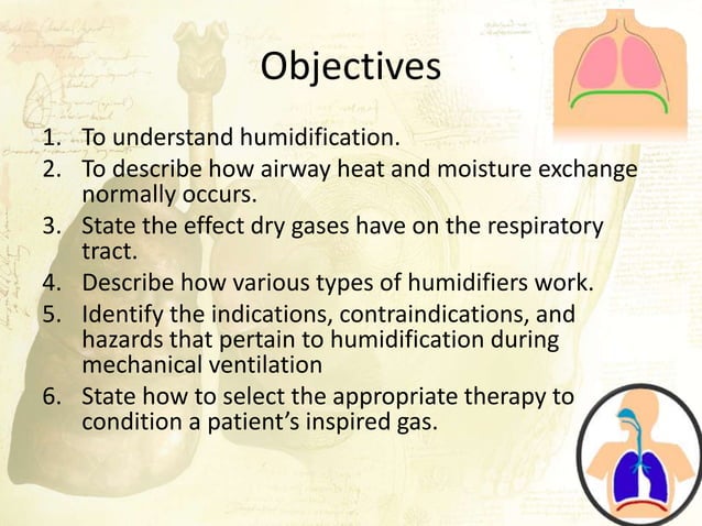 HUMIDIFICATION BY: MELODY H. MANALO BSRT :) | PPT