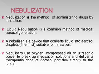 HUMIDIFICATION AND NEBULIZATION.pptx