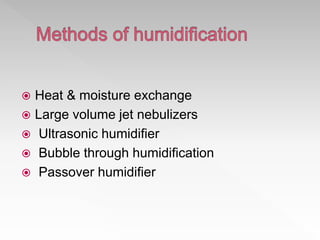 HUMIDIFICATION AND NEBULIZATION.pptx