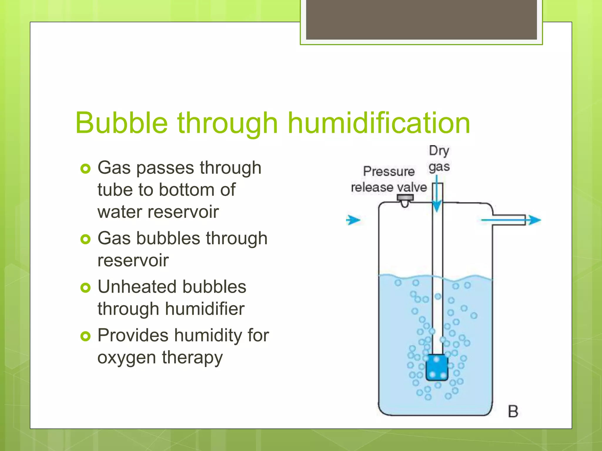 Humidification & nebulization | PPTX