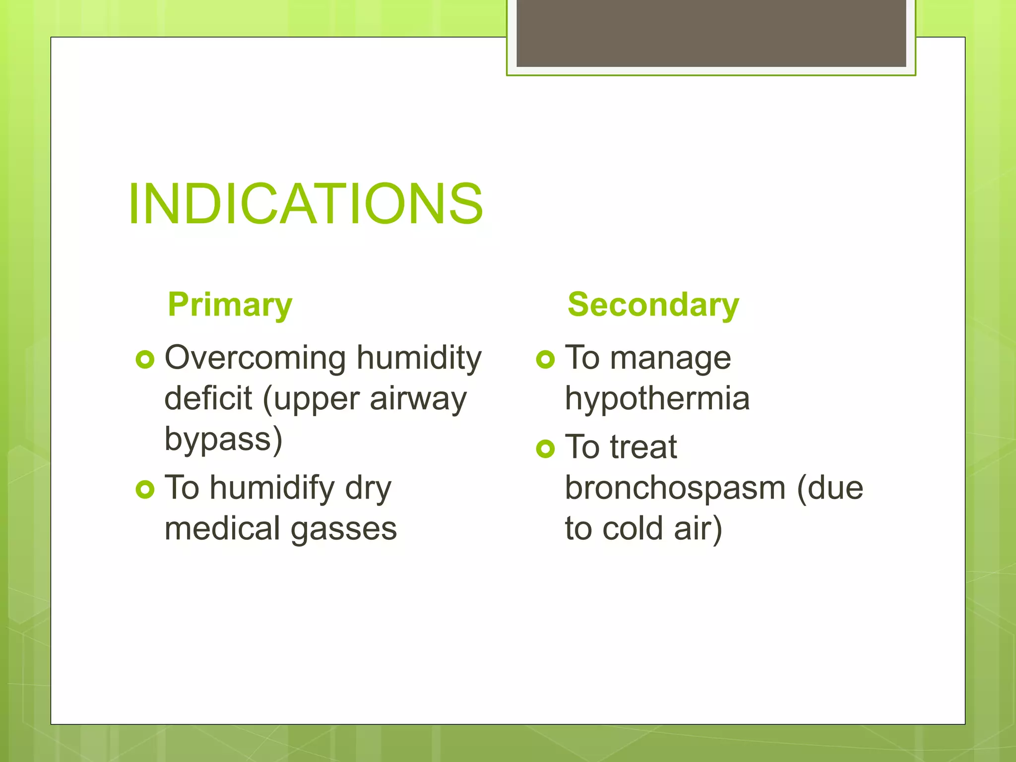 Humidification & nebulization | PPTX