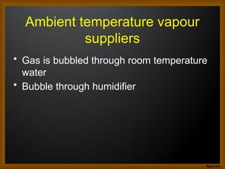 Humidification ppt by Dr.gokulakrishnan janarthanan | PPT