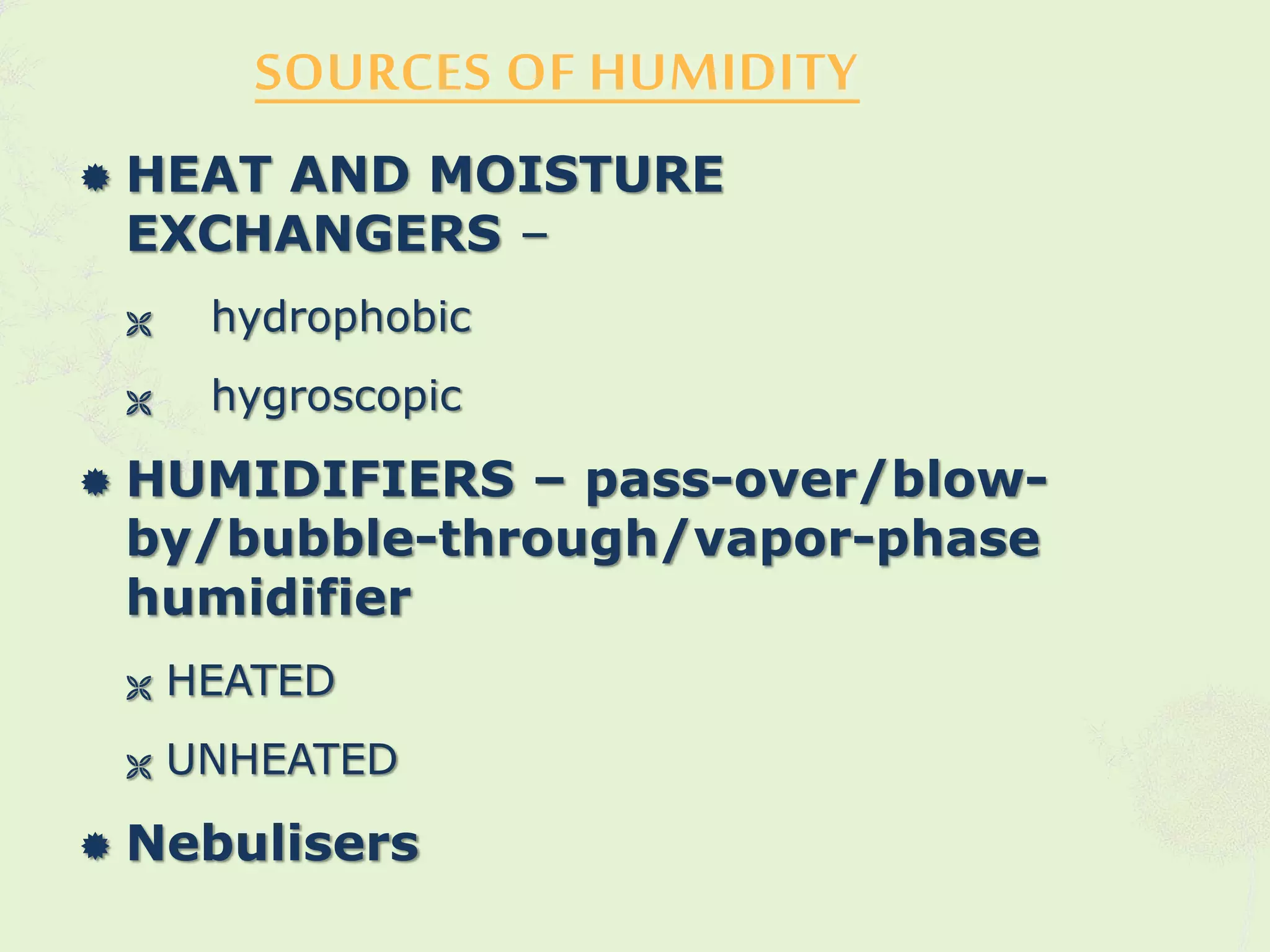 Humidification in Anaesthesia | PPTX