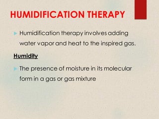 Humidification Therapy on ventilated patients | PPT