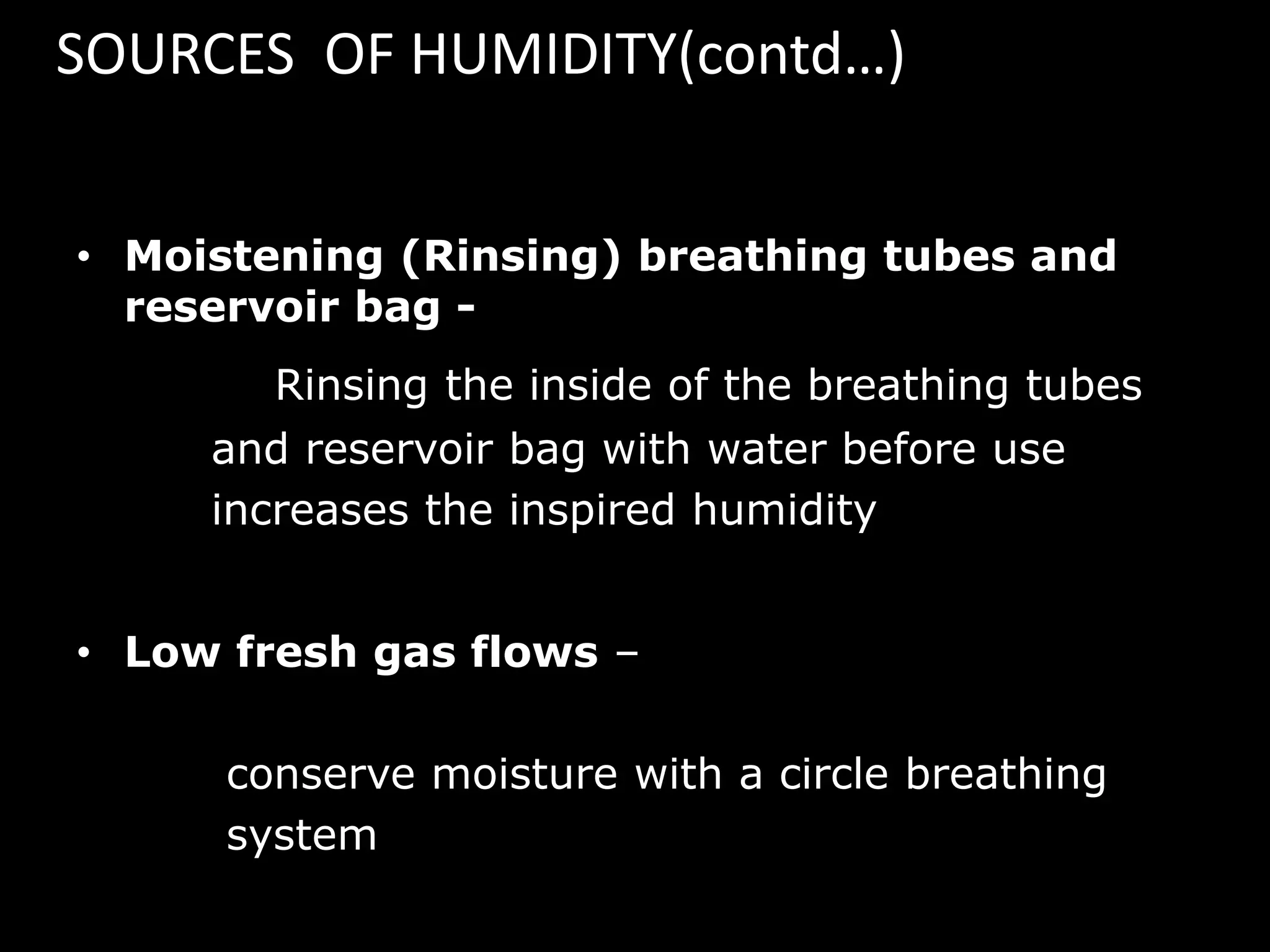 Humidifiers in anaesthesia and critical care | PPTX