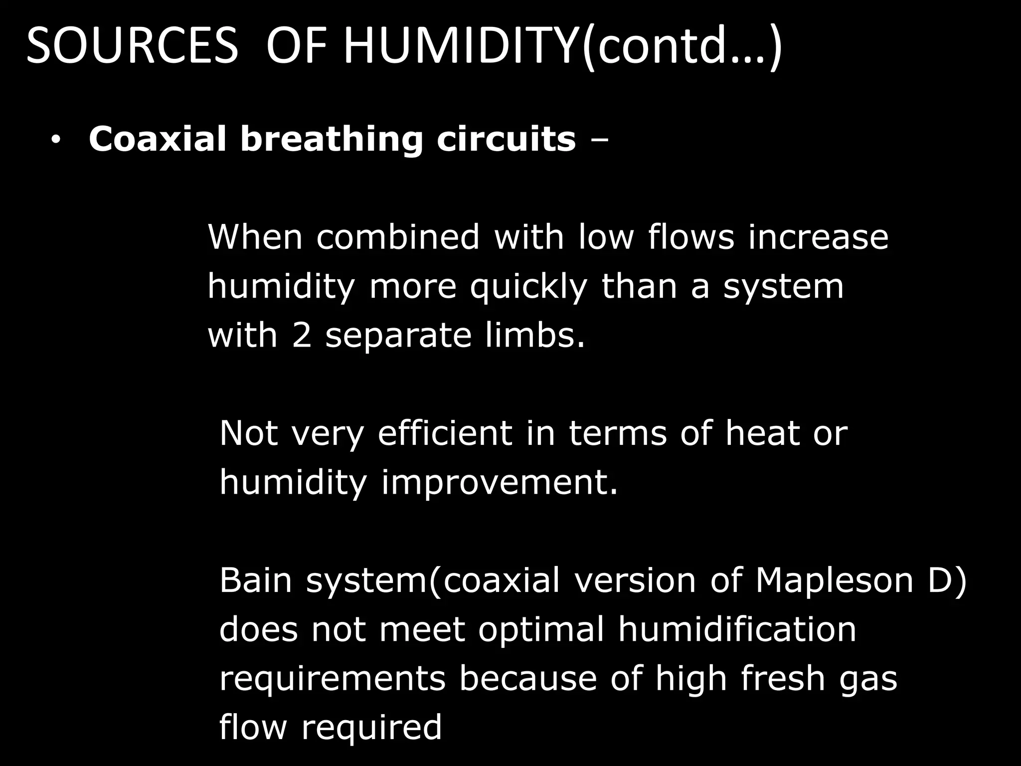 Humidifiers in anaesthesia and critical care | PPTX
