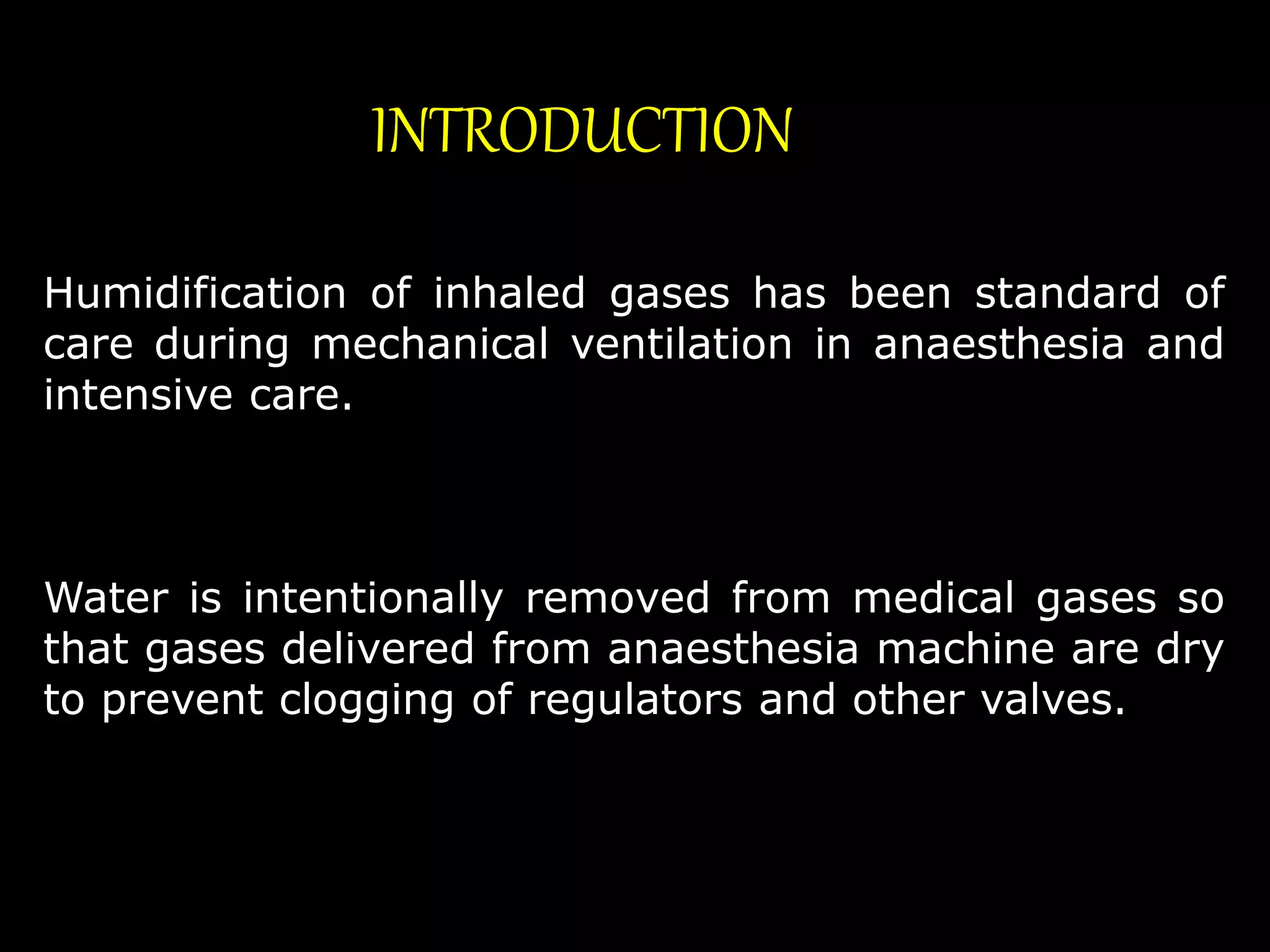 Humidifiers in anaesthesia and critical care | PPTX