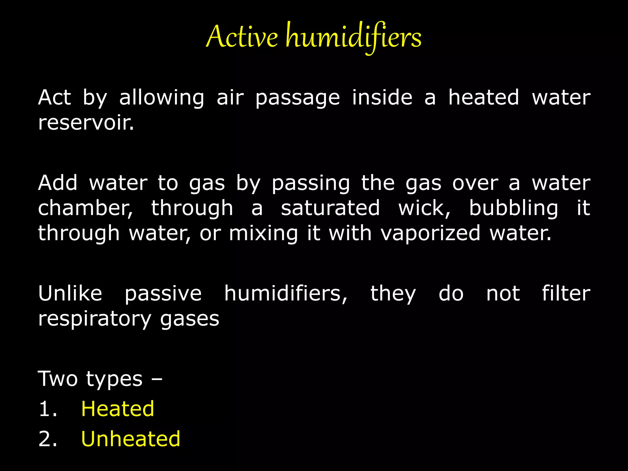 Humidifiers in anaesthesia and critical care | PPTX