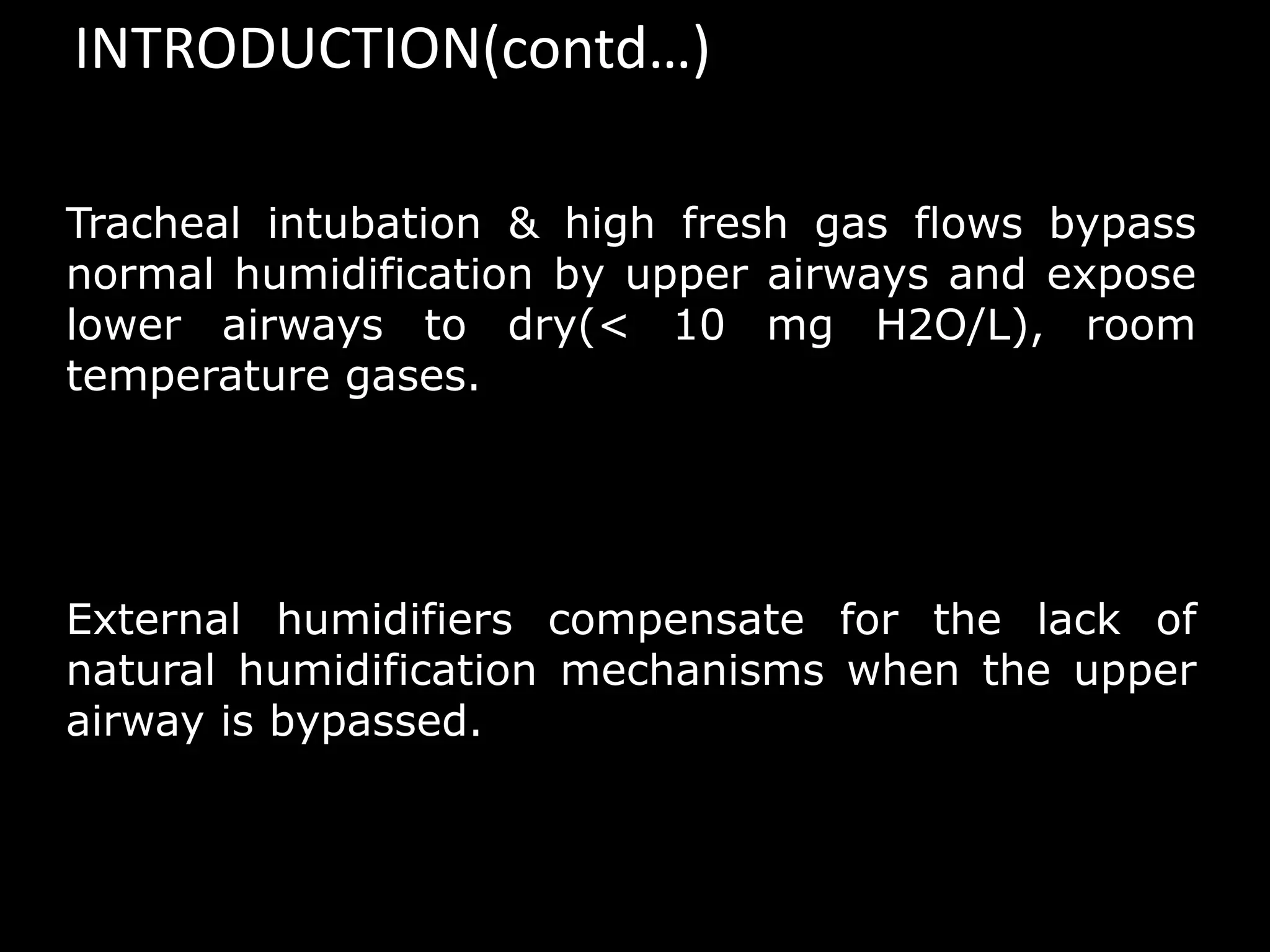 Humidifiers in anaesthesia and critical care | PPTX