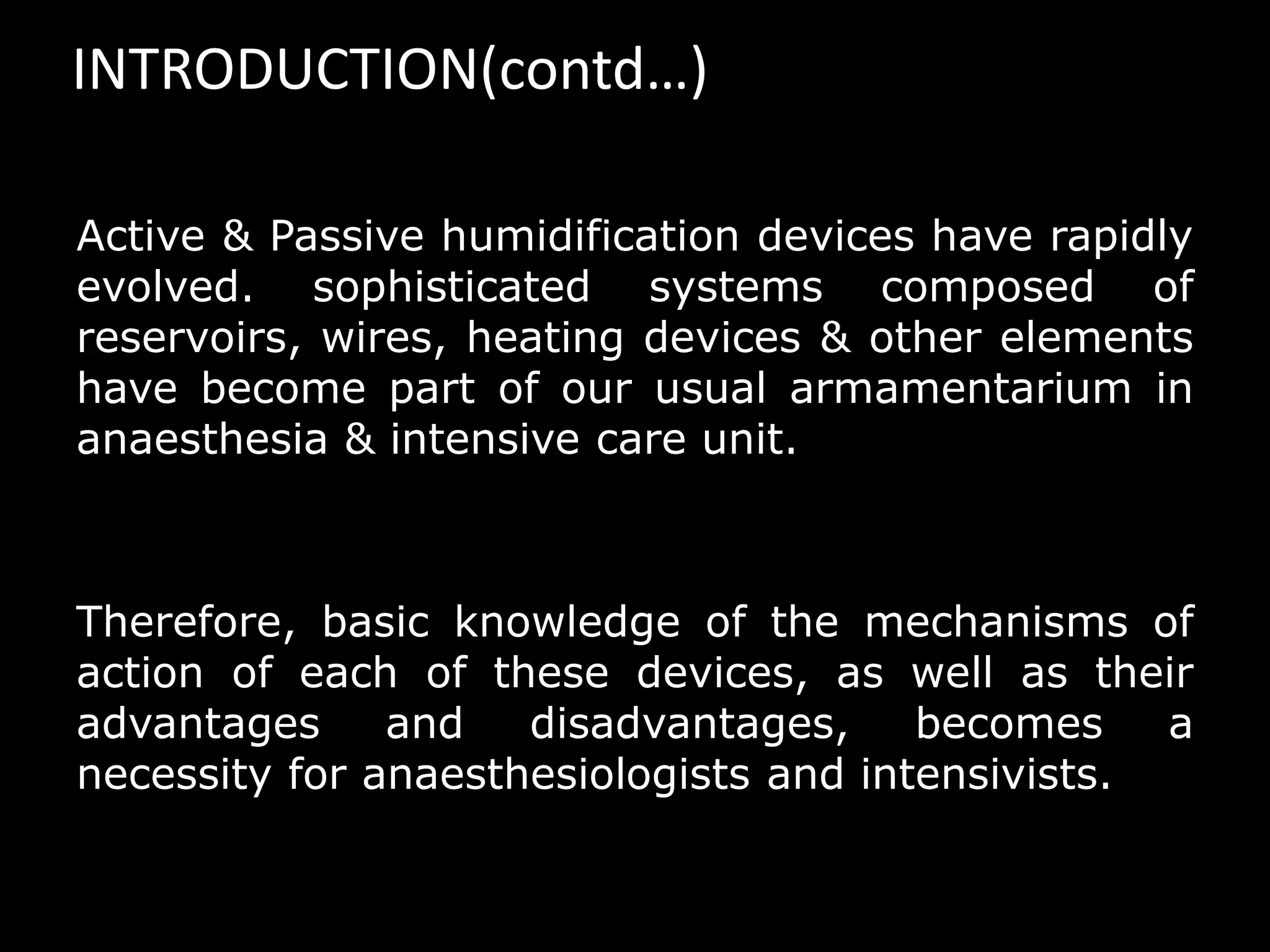 Humidifiers in anaesthesia and critical care | PPTX