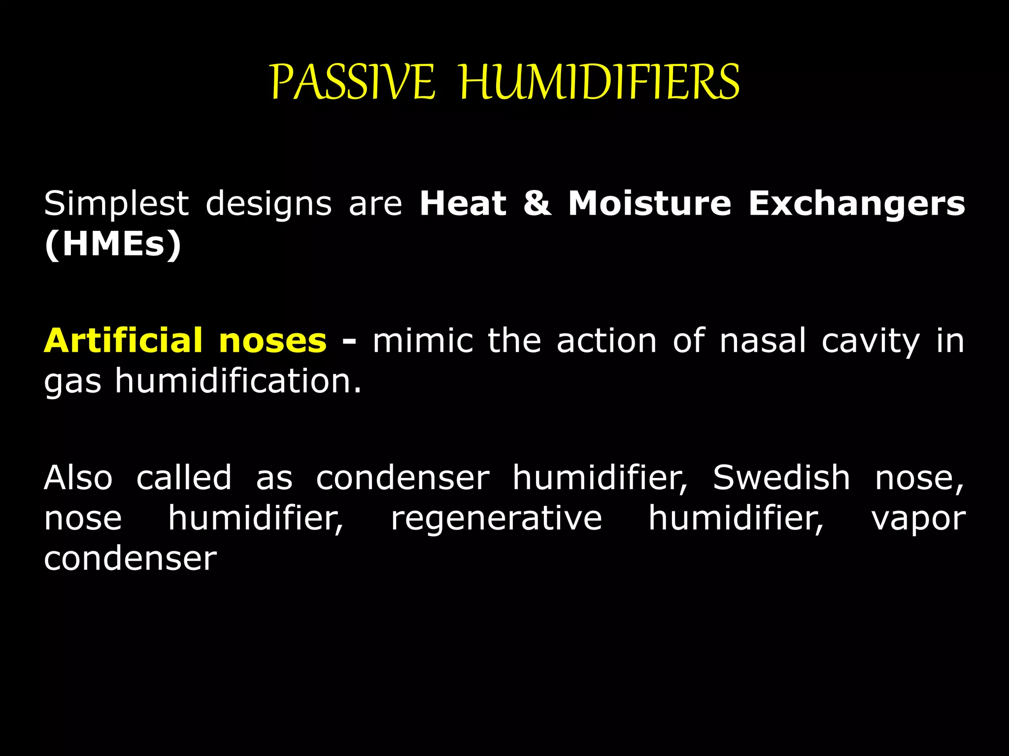 Humidifiers in anaesthesia and critical care | PPTX