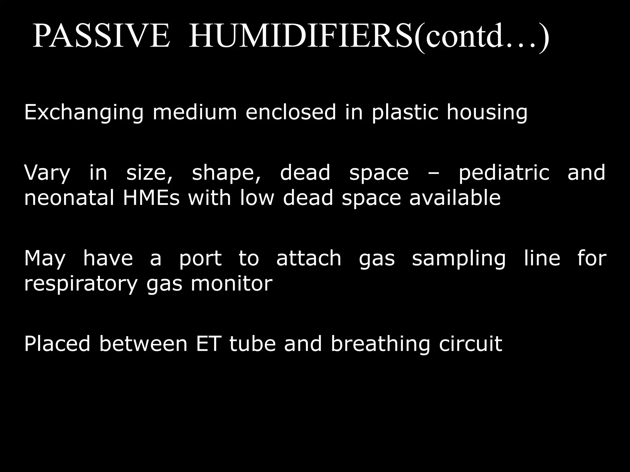 Humidifiers in anaesthesia and critical care | PPTX