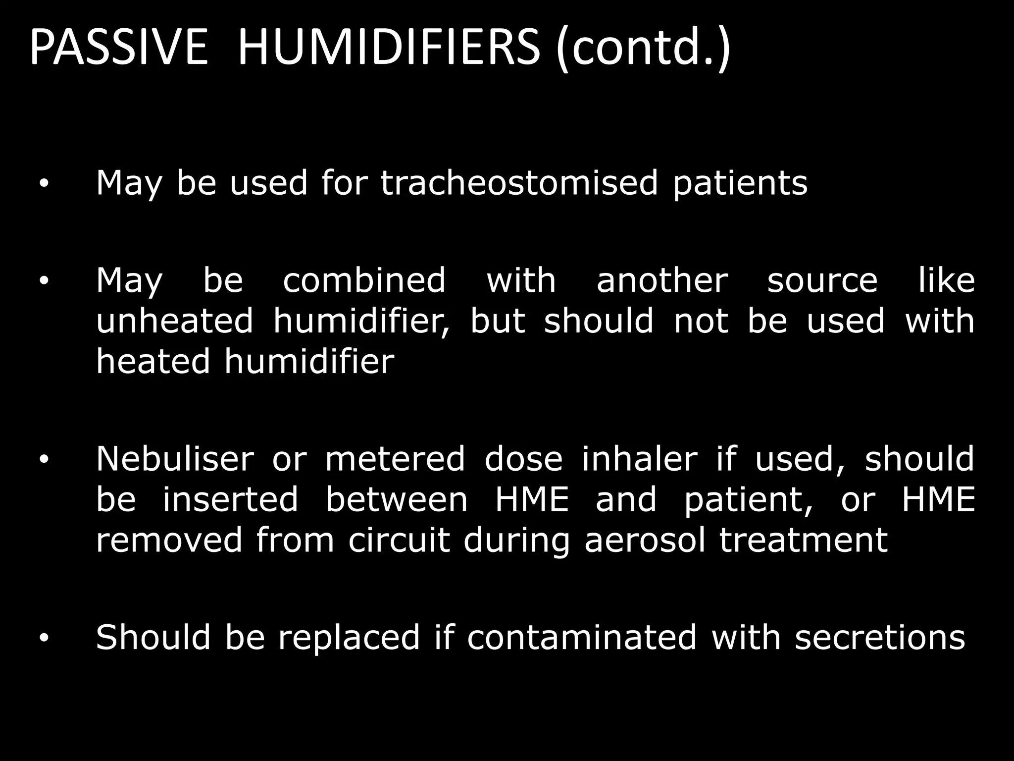 Humidifiers in anaesthesia and critical care | PPTX