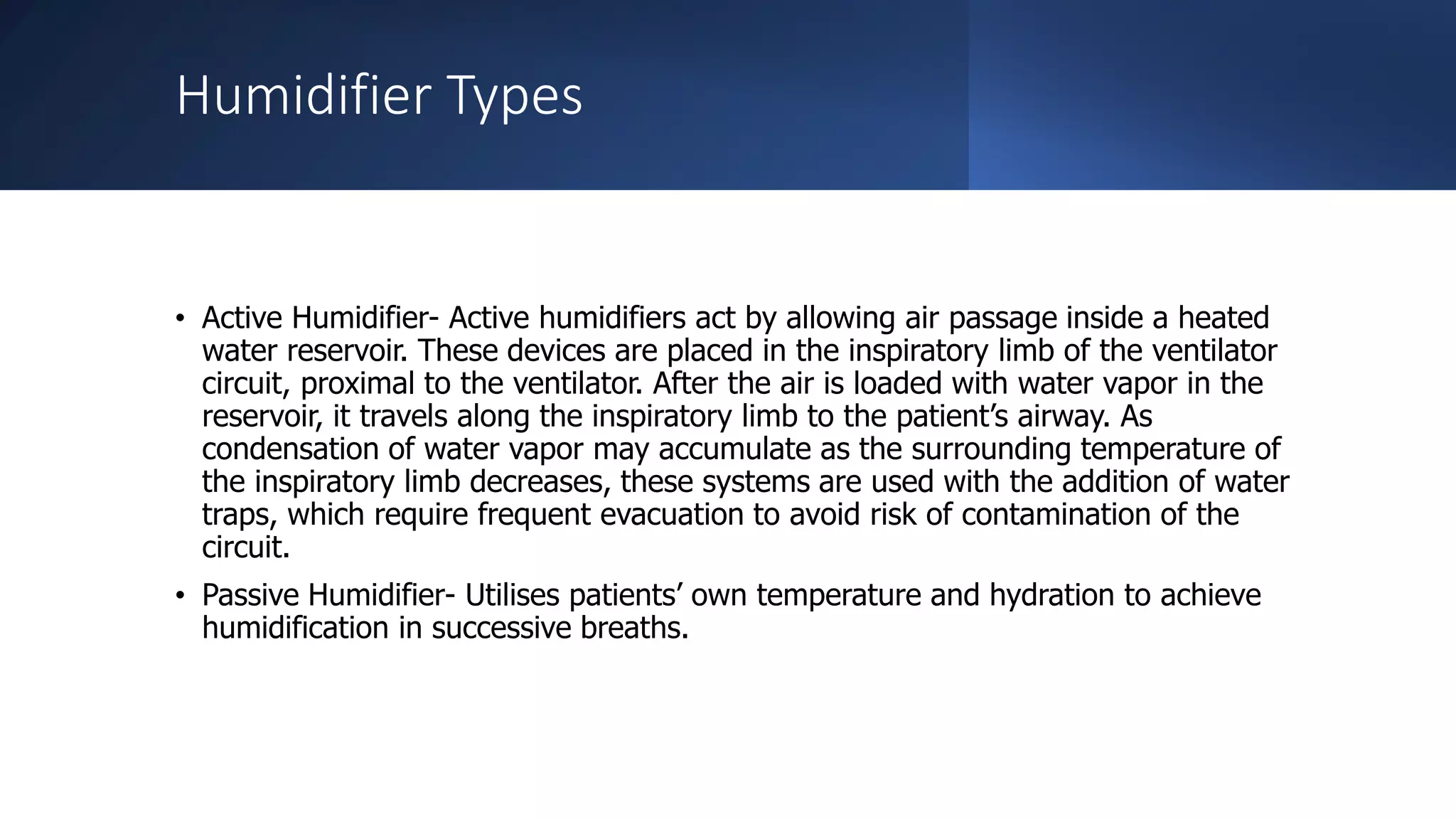 Humidifiers for Ventilators- Uses and Maintenance | PPTX