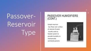 Humidifiers for Ventilators- Uses and Maintenance | PPTX