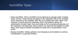 Humidifiers for Ventilators- Uses and Maintenance | PPTX