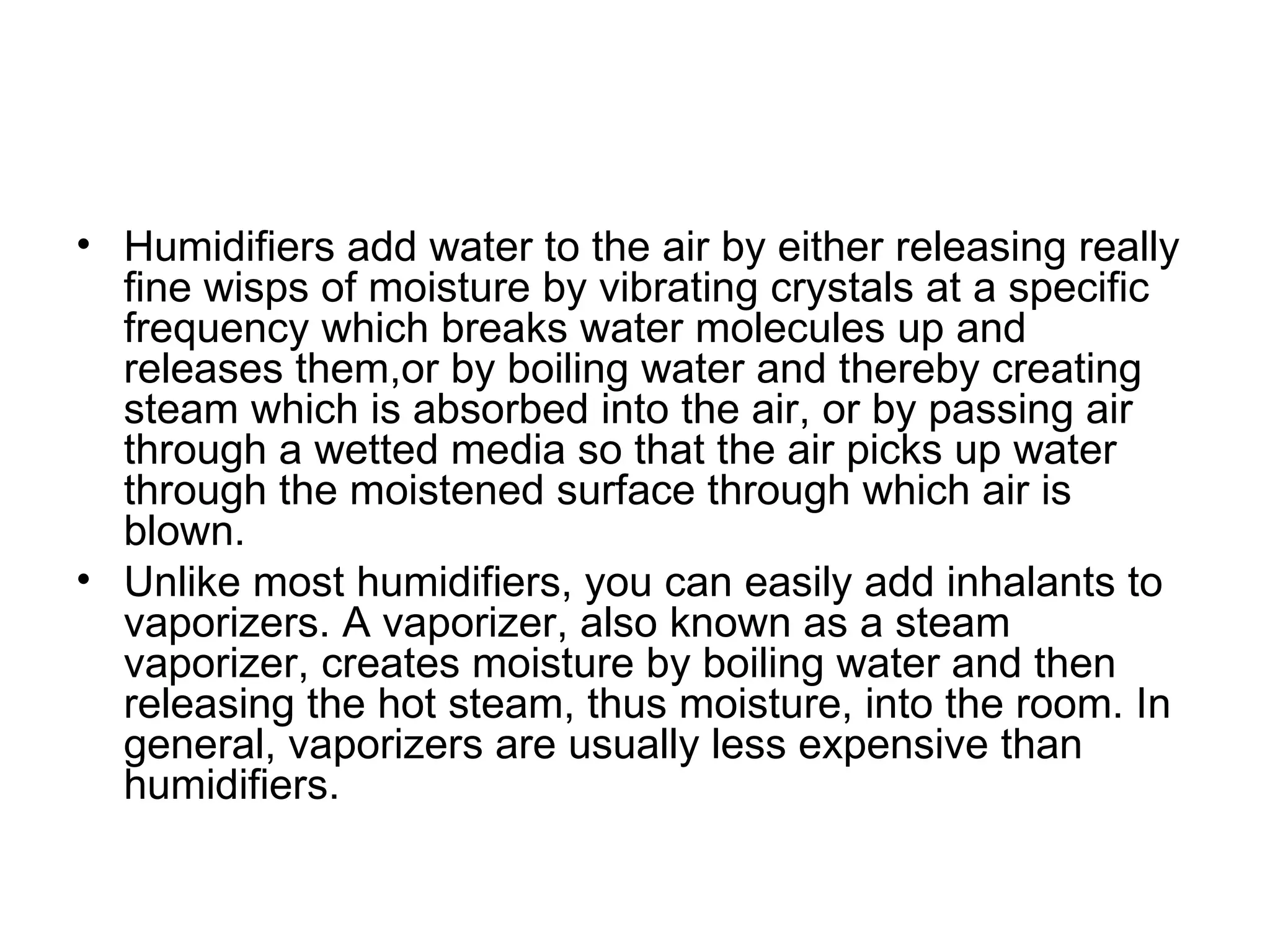 Humidifiervsvaporizer | PPT