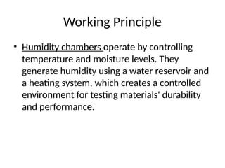 Understanding the Working of Humidity Chambers | PPTX