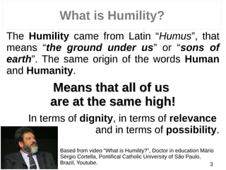 Humility - The first virtue | ODP