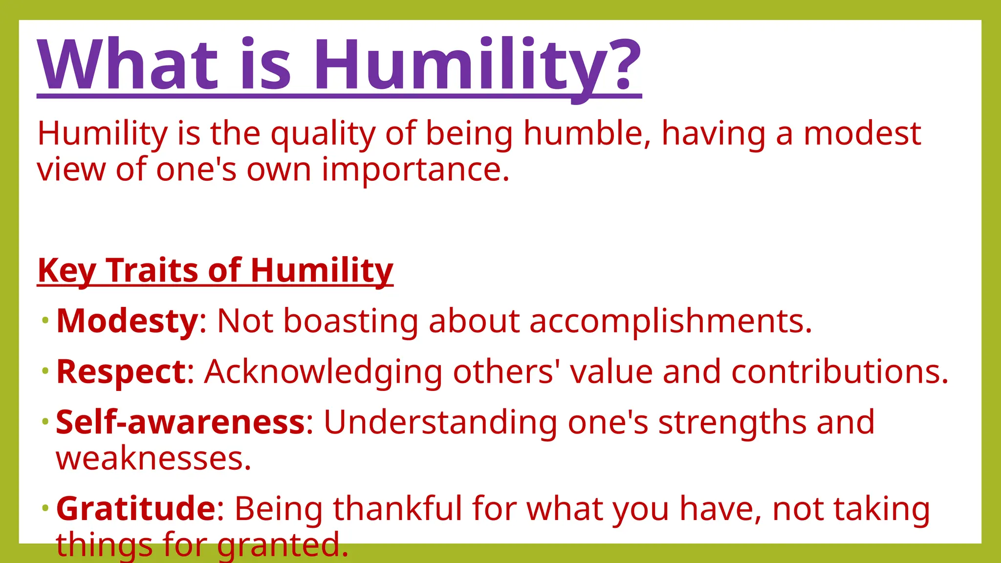 HUMILTY PPT quality to always cherish and keep | PPTX